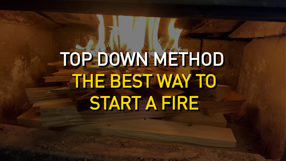 Why the Top-Down Fire Starting Method Is Best